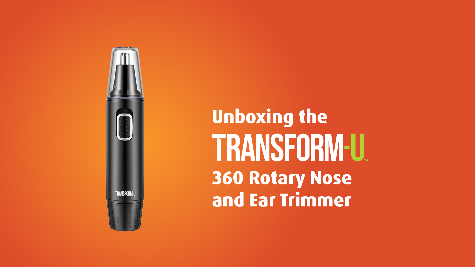TRANSFORM-U | 360 Rotary Ear & Nose Trimmer | Shaver Shop